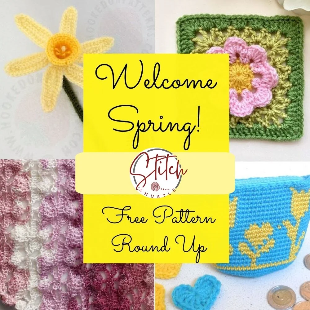 Welcome Spring! Free Crochet Pattern Round Up — Stitch & Hustle
