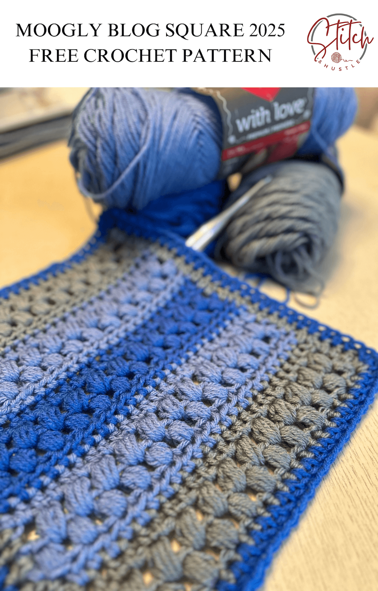 Moogly CAL 2025 Blanket Square — Stitch & Hustle