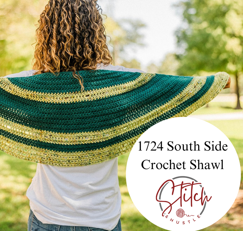 1724 South Side Chicago Crochet Shawl Free Pattern — Stitch & Hustle