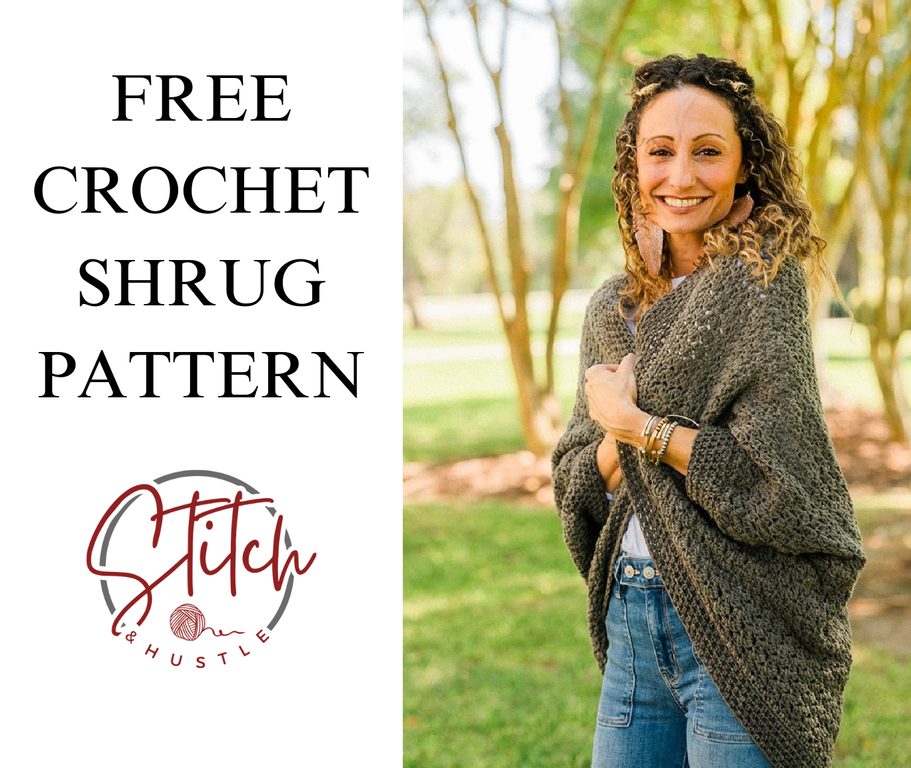 Hope Shrug Free Crochet Pattern — Stitch & Hustle