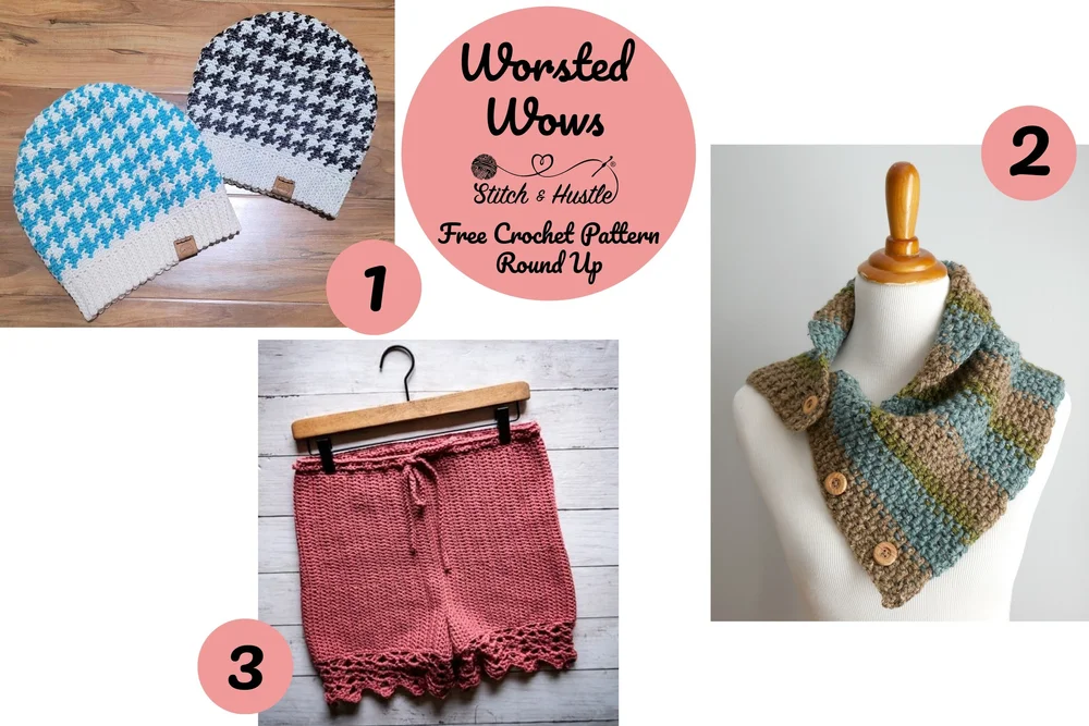 Worsted Wows: 12 Free Crochet Patterns Round Up — Stitch & Hustle
