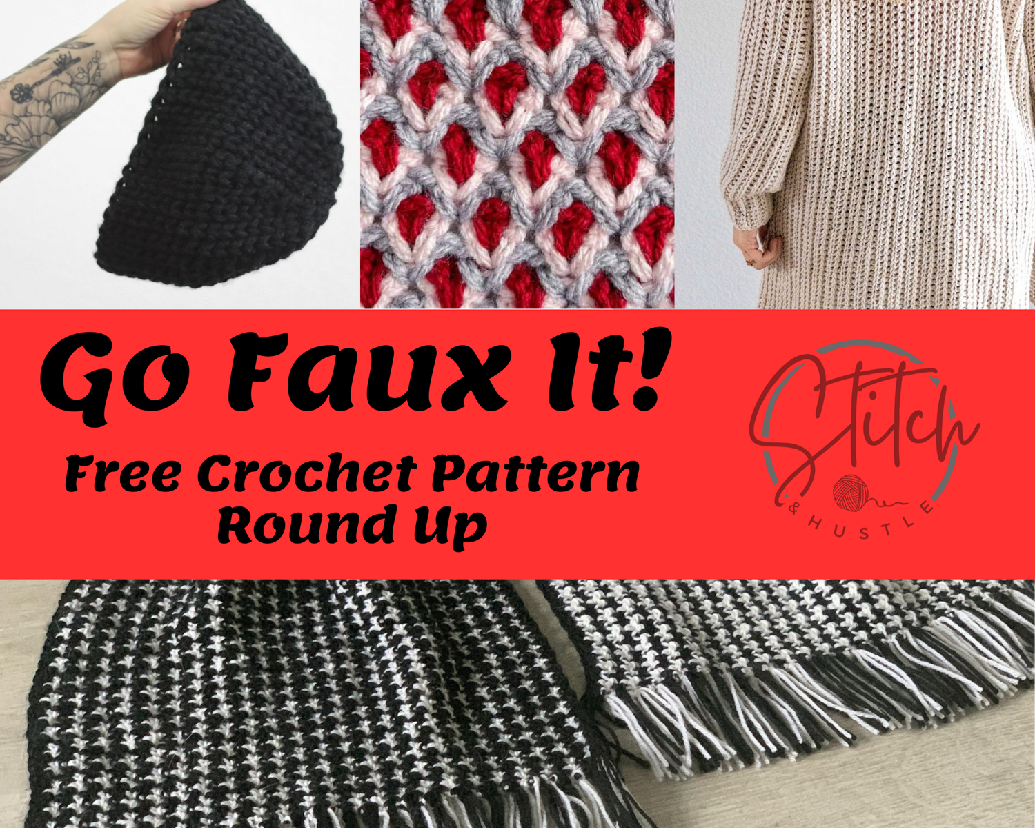 Go Faux It! Free Crochet Pattern Round-Up — Stitch & Hustle