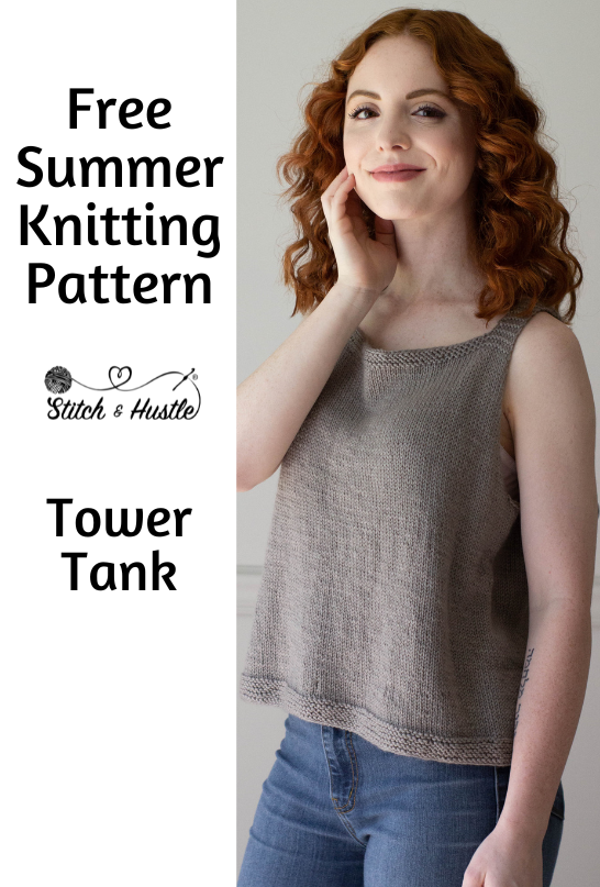 Tower Tank Top Free Knitting Pattern — Stitch & Hustle