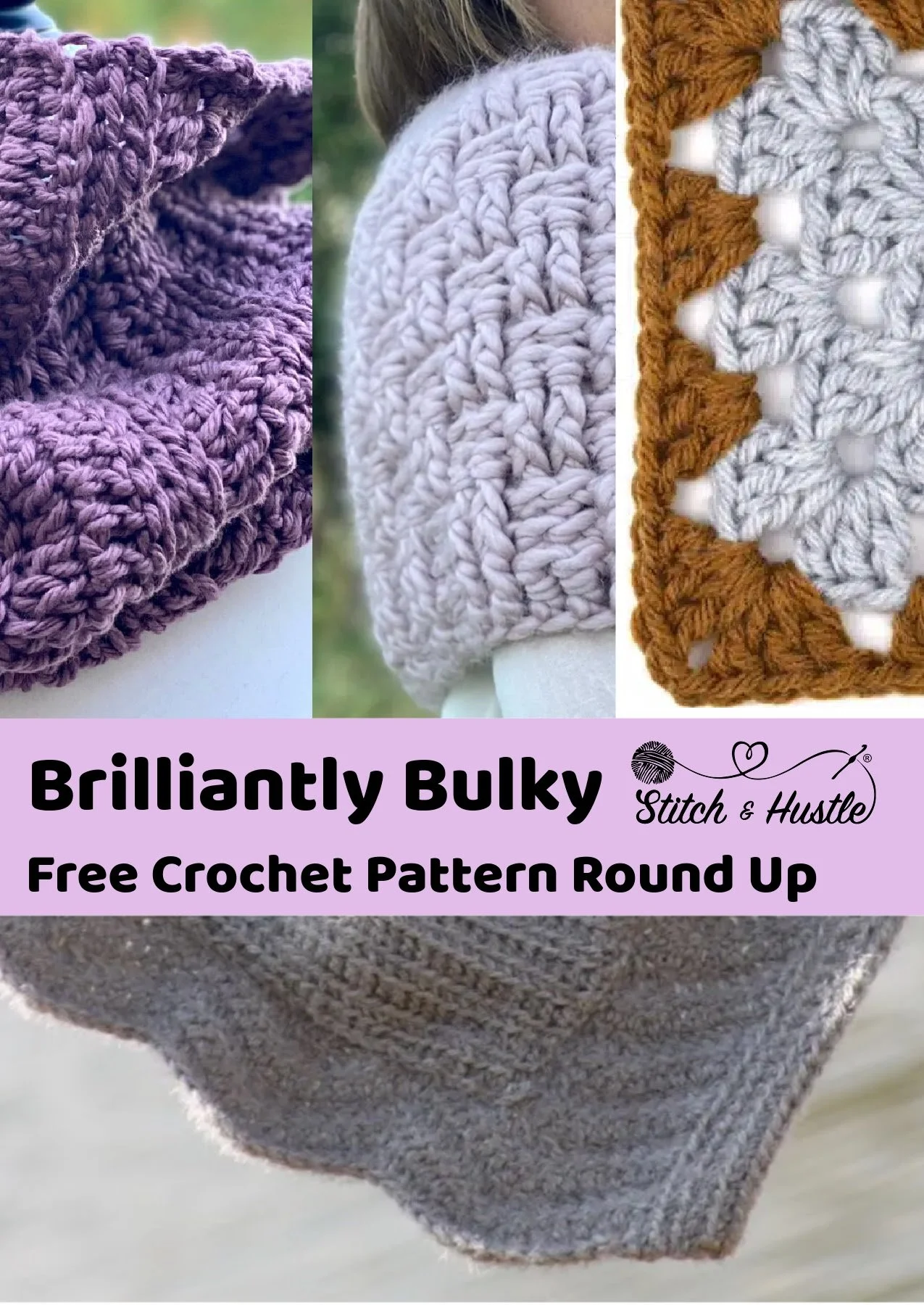 Brilliantly Bulky: 12 Free Crochet Patterns Round Up — Stitch & Hustle