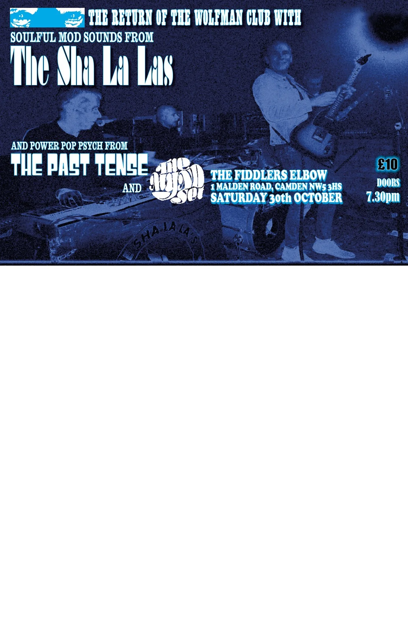 The Sha La Las + The Mynd Set + Proper — The Fiddlers Elbow