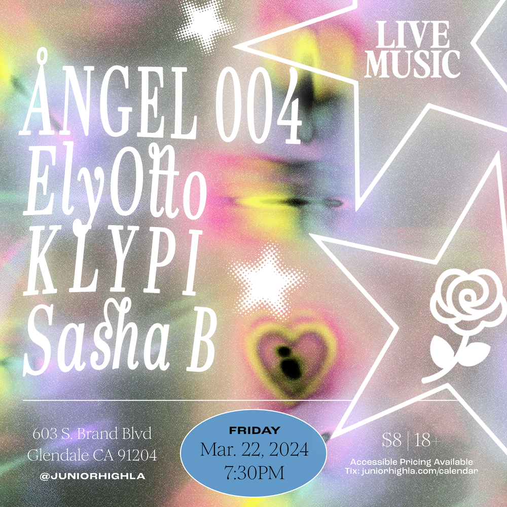 ÅNGEL 004, ElyOtto, KLYPI, Sasha B — Junior High