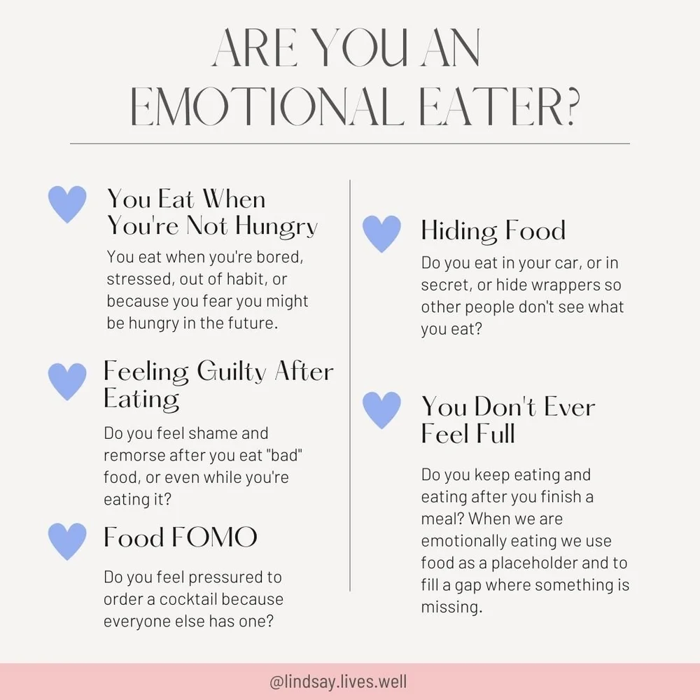 5 Signs You Are an Emotional Eater — Lindsay Lives Well