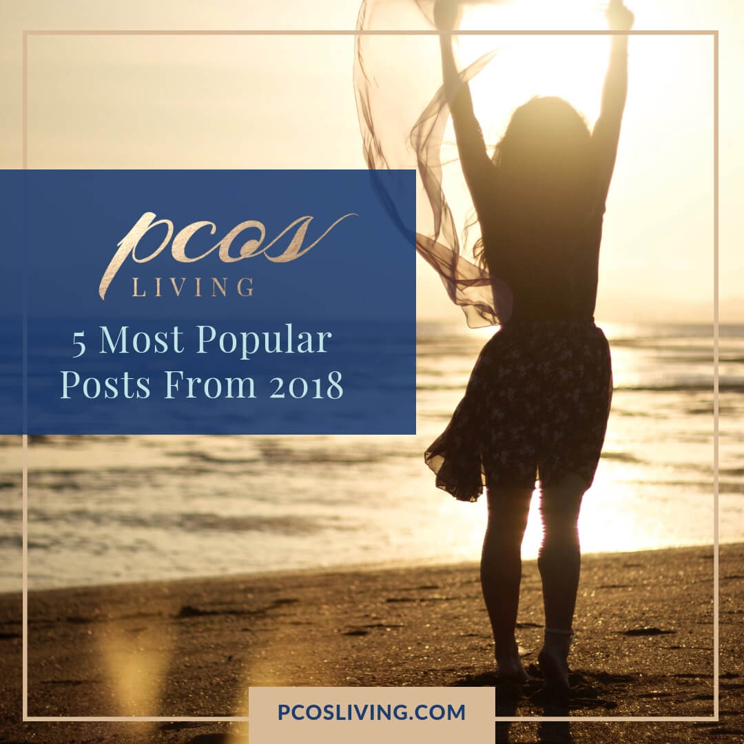 PCOS LIVING’s 5 Most Popular Posts From 2016