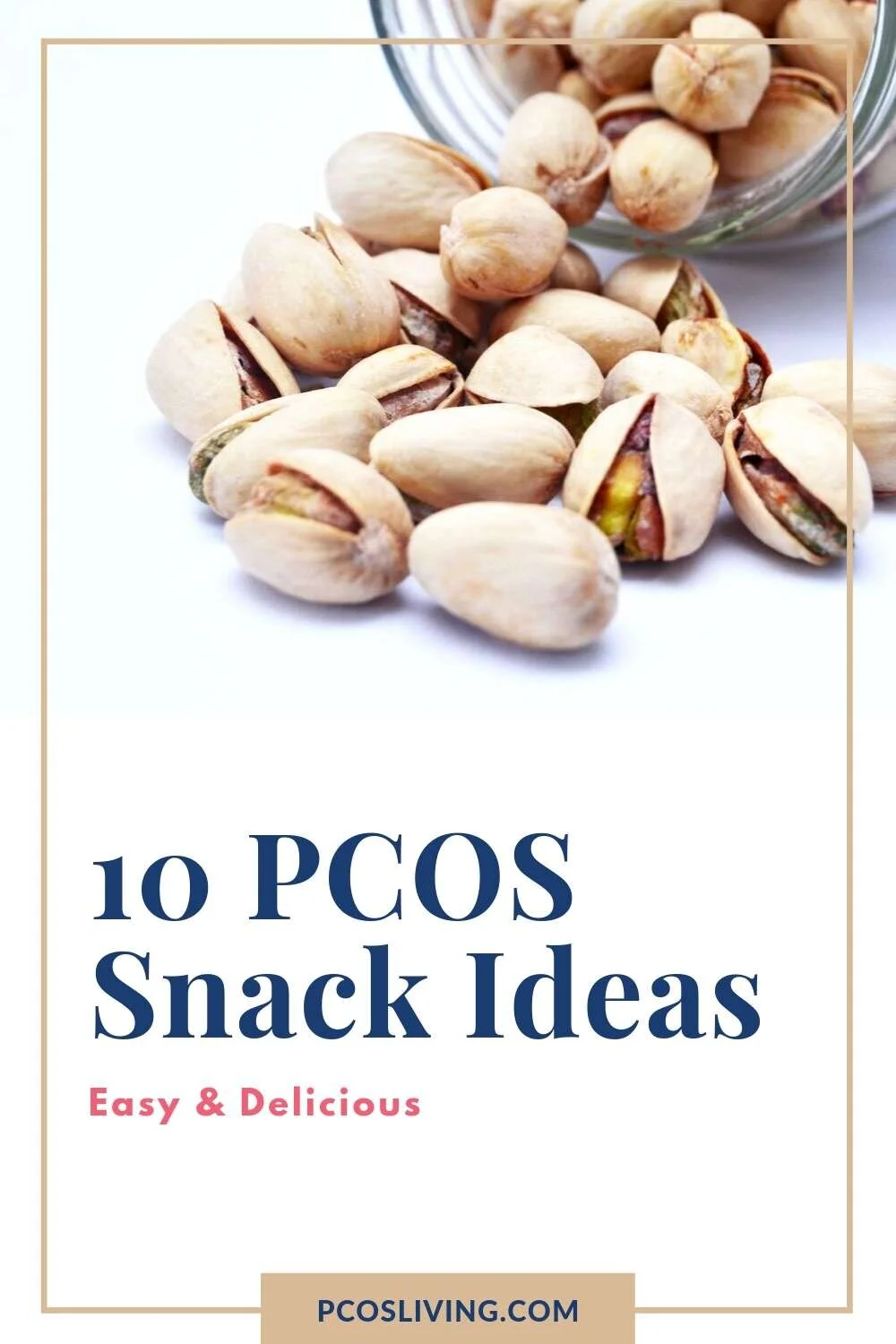 10 PCOS Snack Ideas — PCOS Living