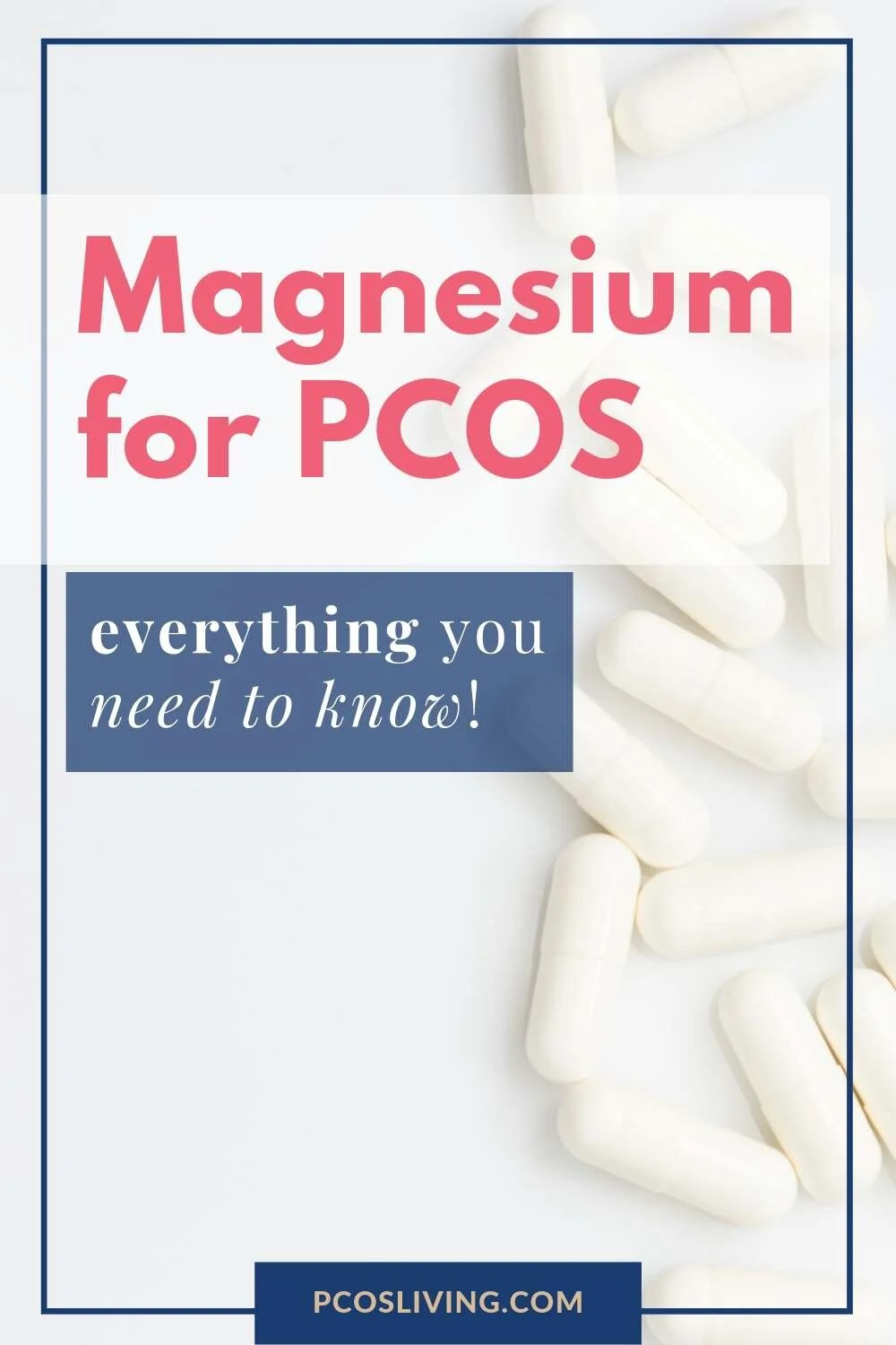 Why You Need to Take Magnesium for PCOS