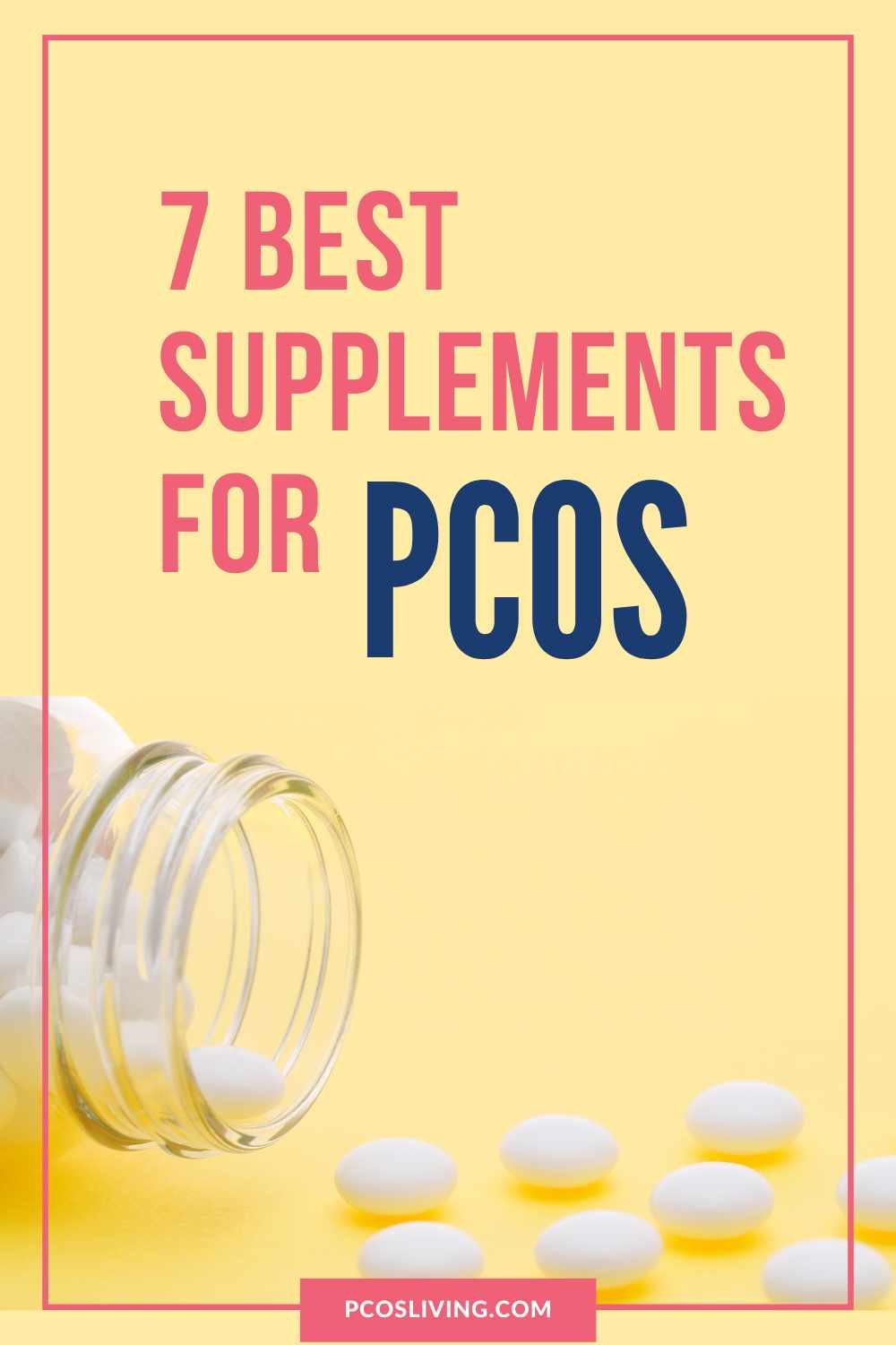 7 Best Supplements for PCOS — PCOS Living