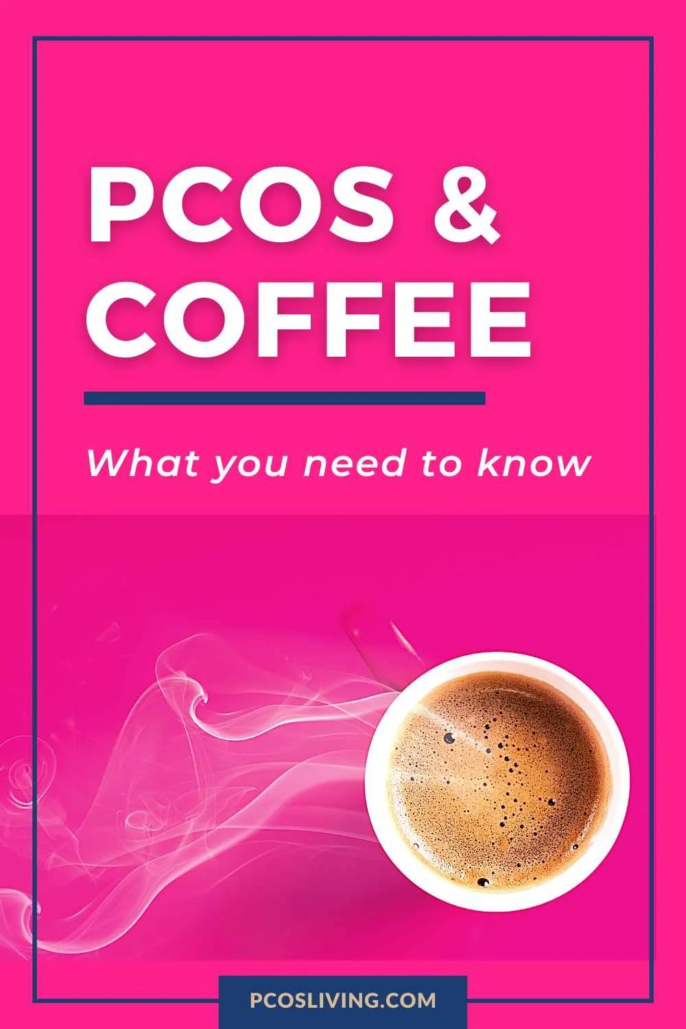 The Truth About Coffee and PCOS — PCOS Living