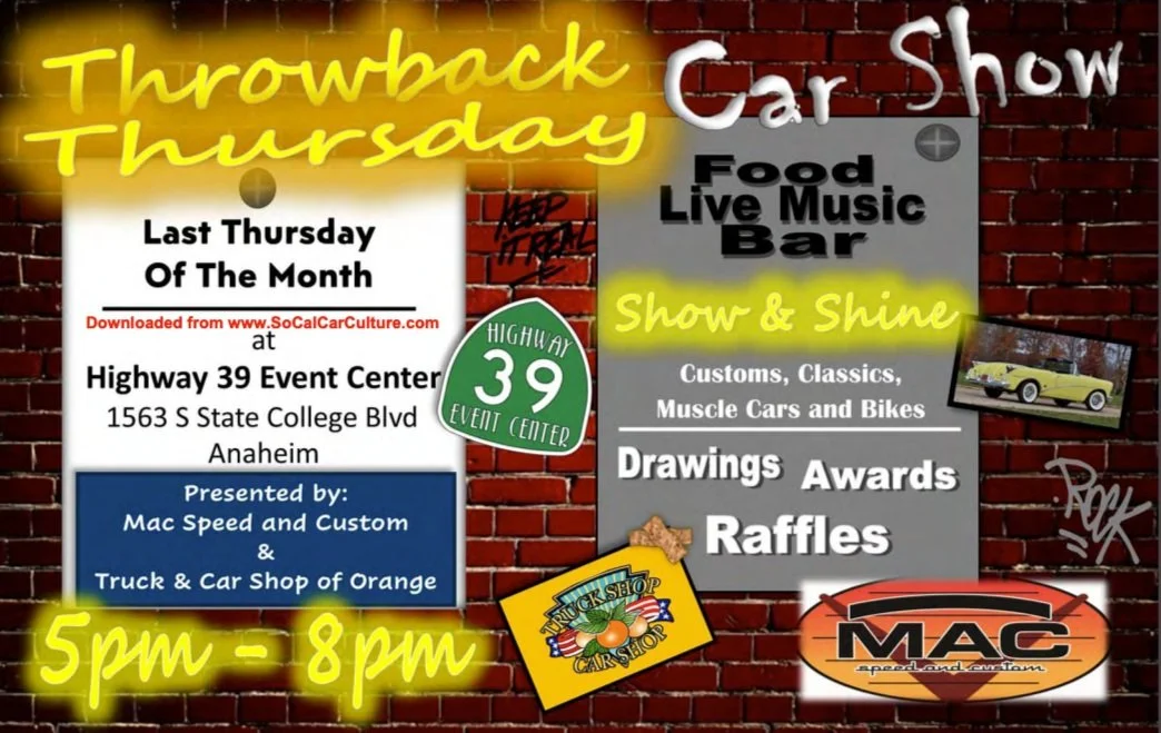 Throwback Thursday Car Show (Anaheim, Ca.) July 25th — Anaheim Rod And ...
