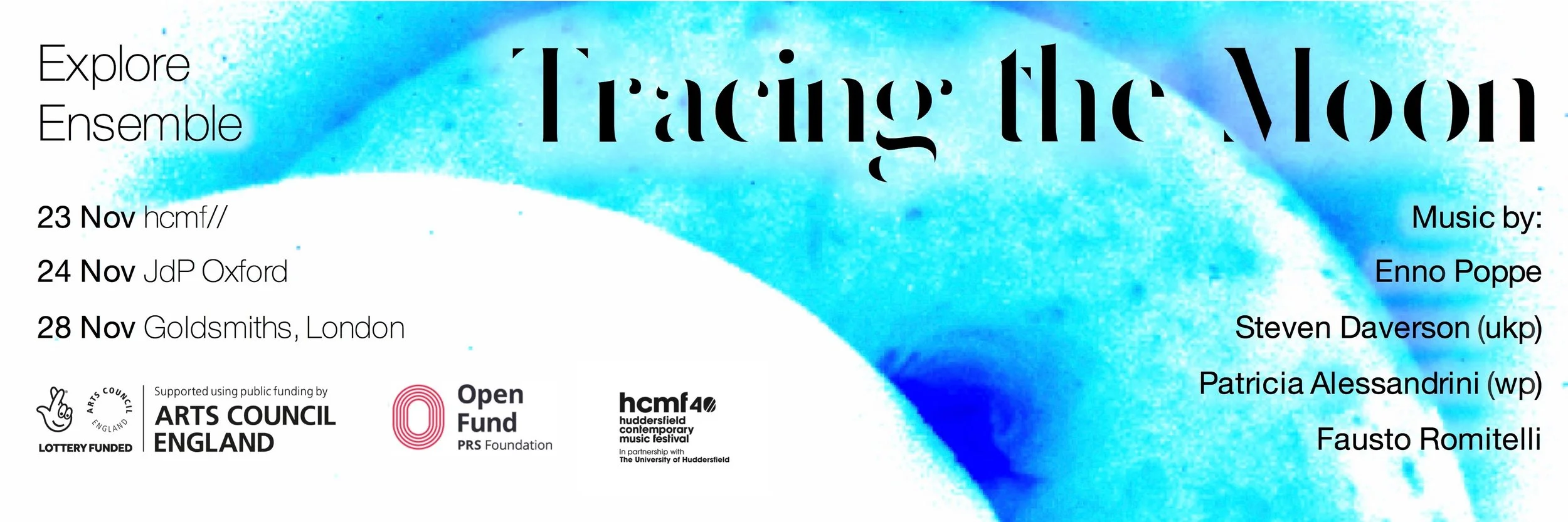 Tracing the Moon: Goldsmiths — Explore Ensemble