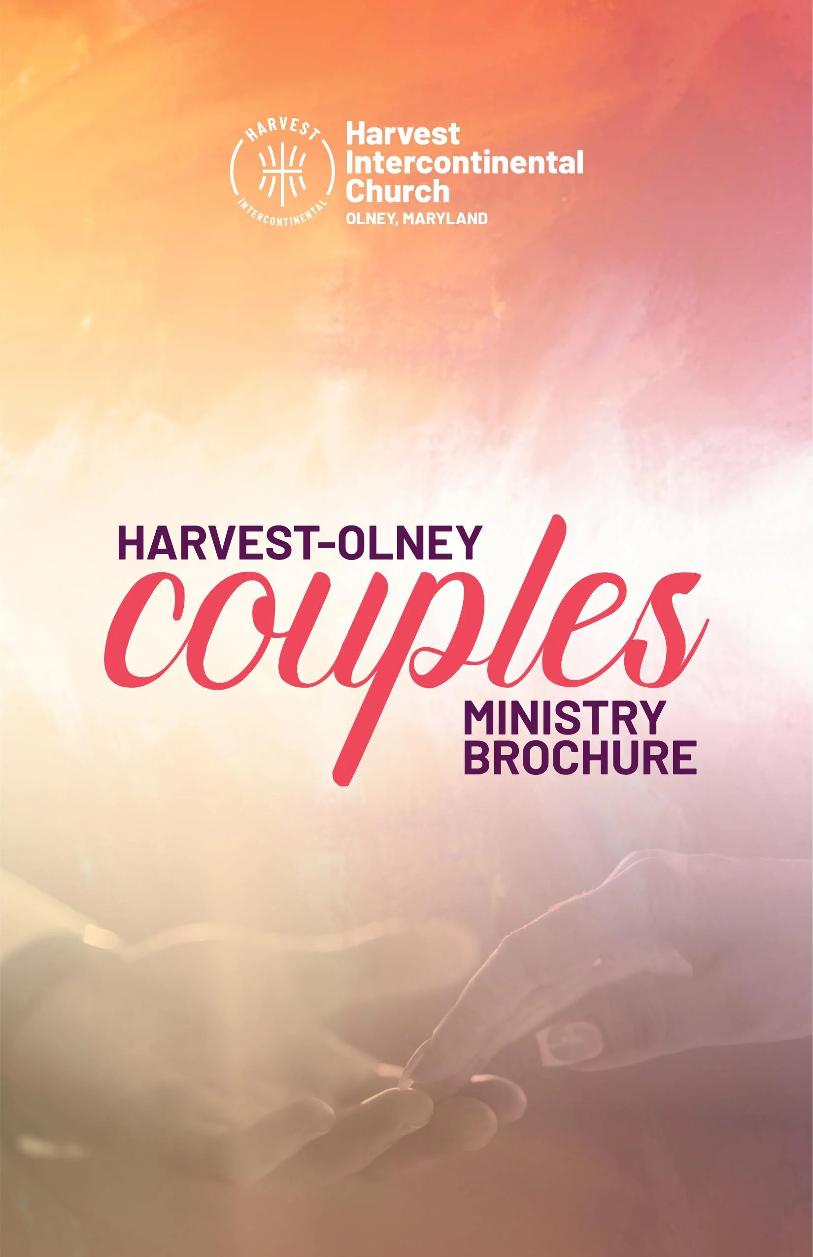 Harvest Couples Ministry — Harvest Intercontinental Church—Olney