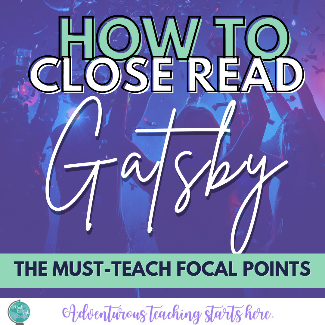 Teaching The Great Gatsby: A Teacher's Guide to Close Reading — AMANDA ...