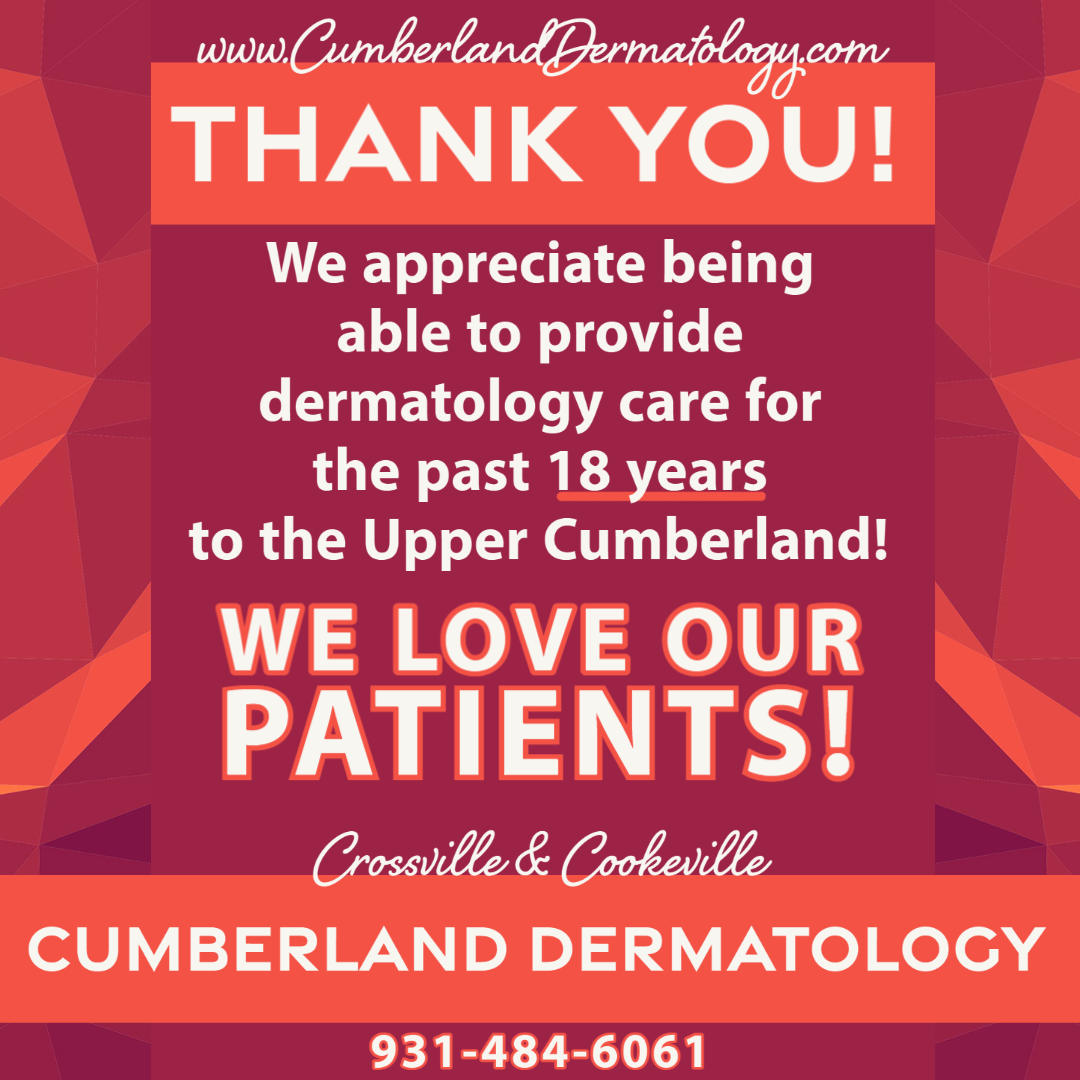 Cumberland Dermatology - Serving the Upper Cumberland Area
