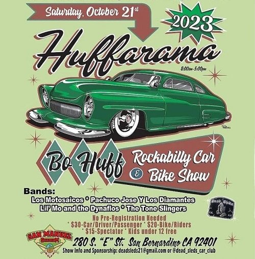Hufff-A-Rama: Bo Huff’s Rockabilly Car & Bike Show 2023 — Let's Go ...