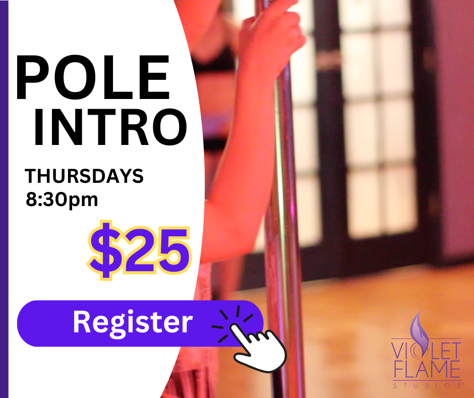 POLE INTRO — Violet Flame Studios