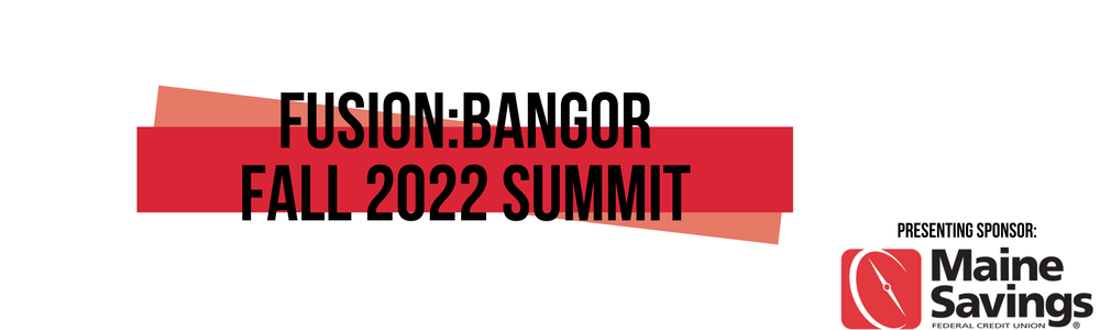 FUSION Summit 2022 — FUSION:Bangor