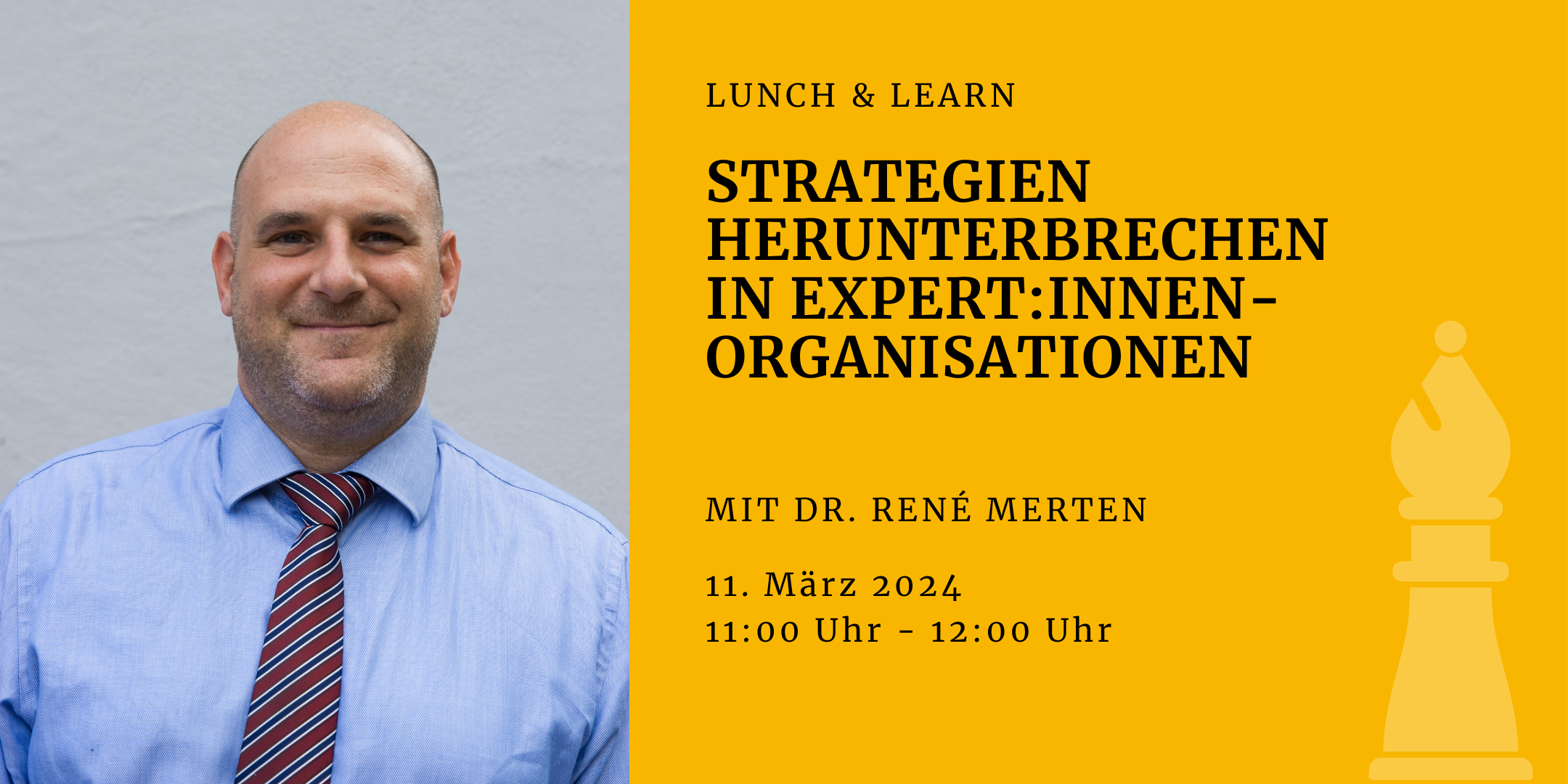 Lunch and Learn "Strategien herunterbrechen in Expert:innen ...