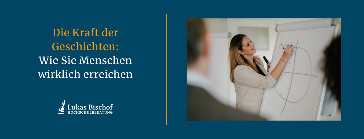 Lukas Bischof Hochschulberatung Die Kraft der Geschichten: Wie Sie ...