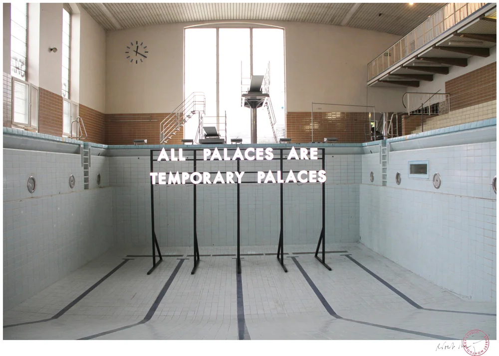 All Palaces Are Temporary Palaces