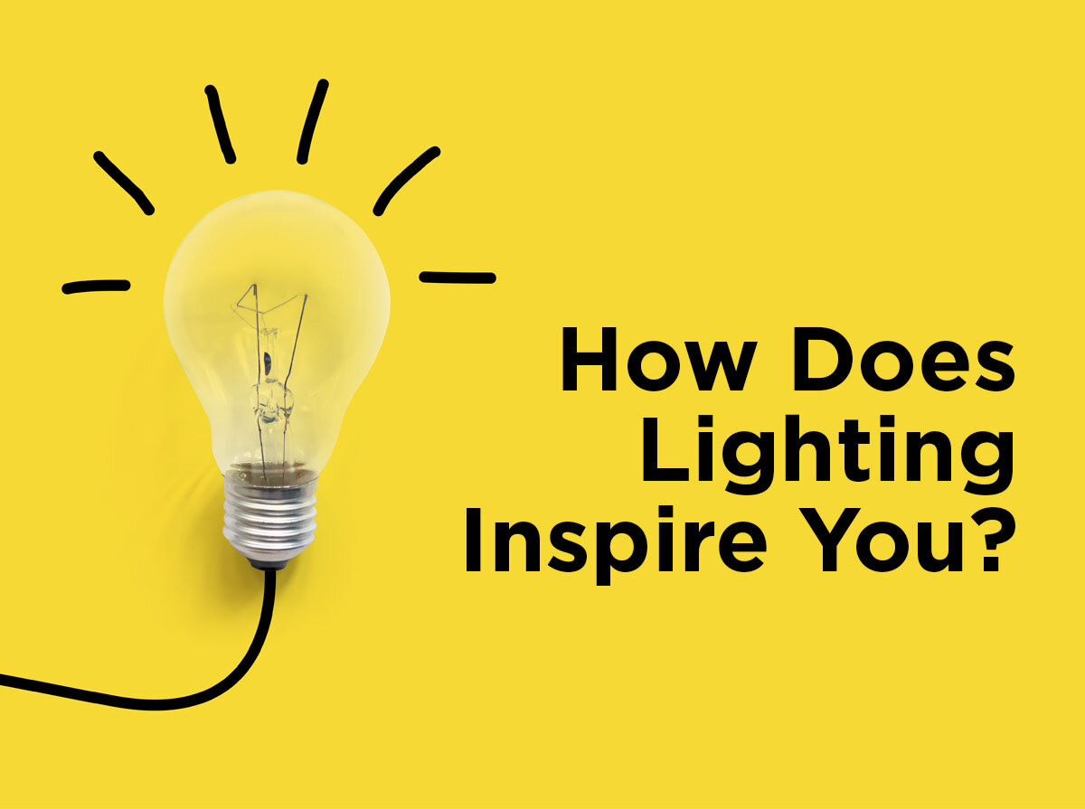 How Does Lighting Inspire You — 1000bulbs Blog