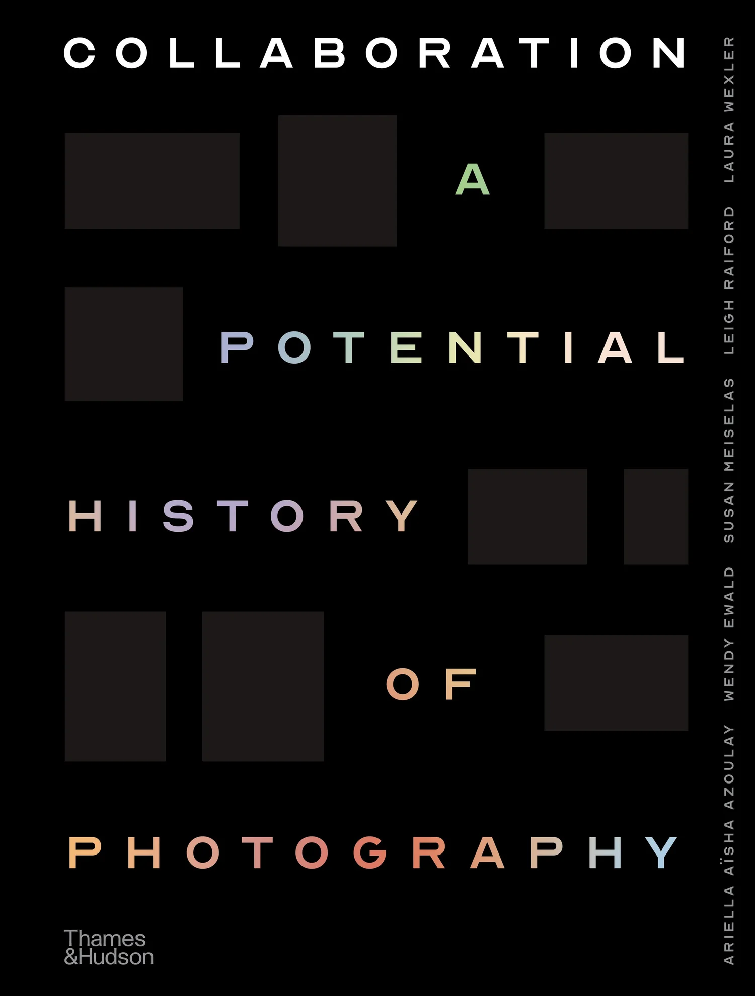 Collaboration: A Potential History of Photography — Musée Magazine