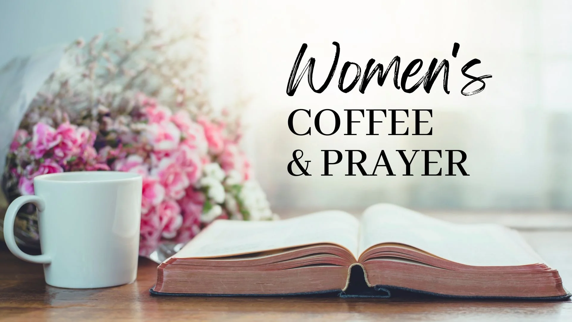 WOMEN'S COFFEE & PRAYER — Woodland Shores
