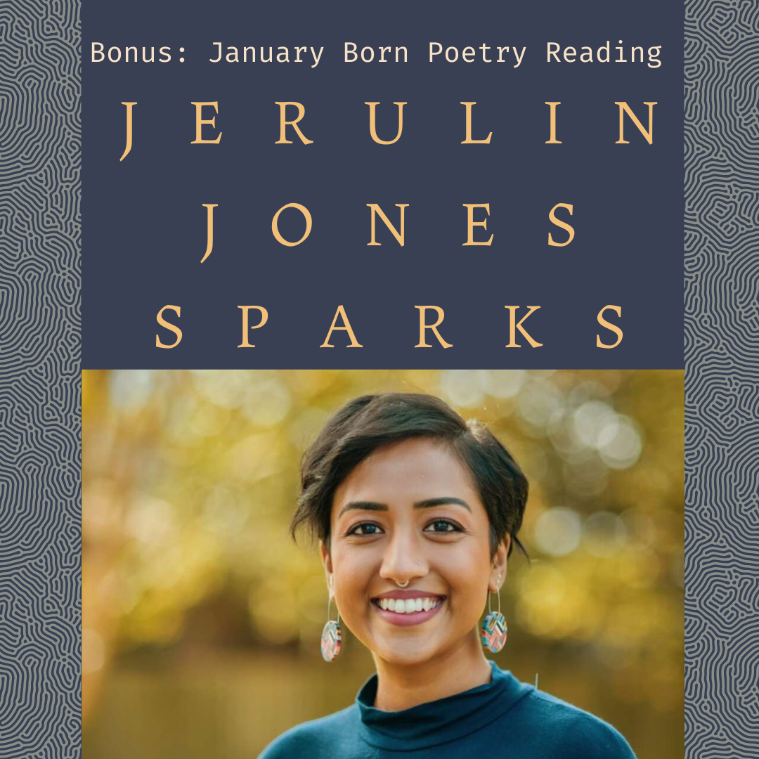 Bonus: Poetry Reading with Jeri Jones Sparks — Makers & Mystics