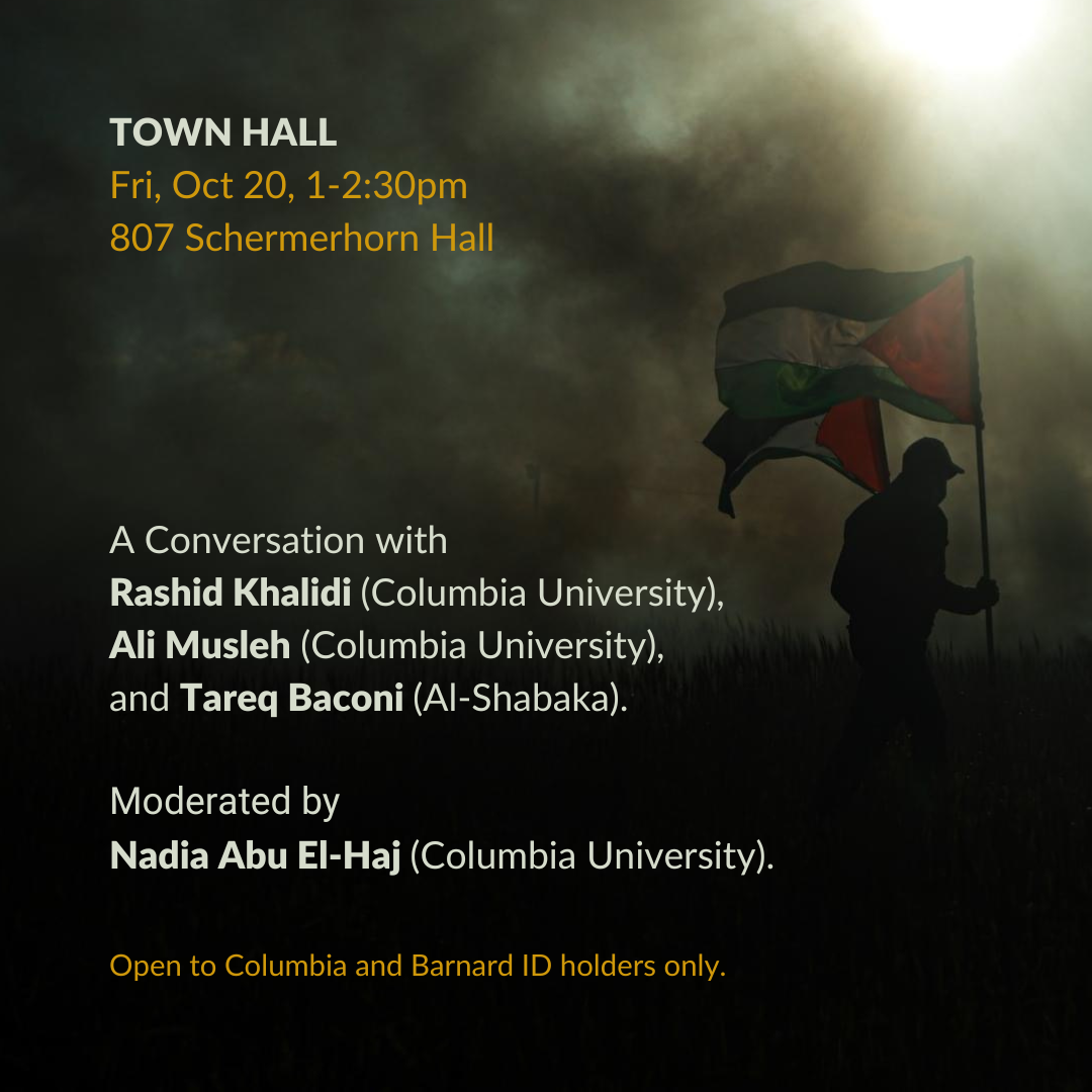 Town Hall: A Conversation with Tareq Baconi, Rashid Khalidi and Ali ...