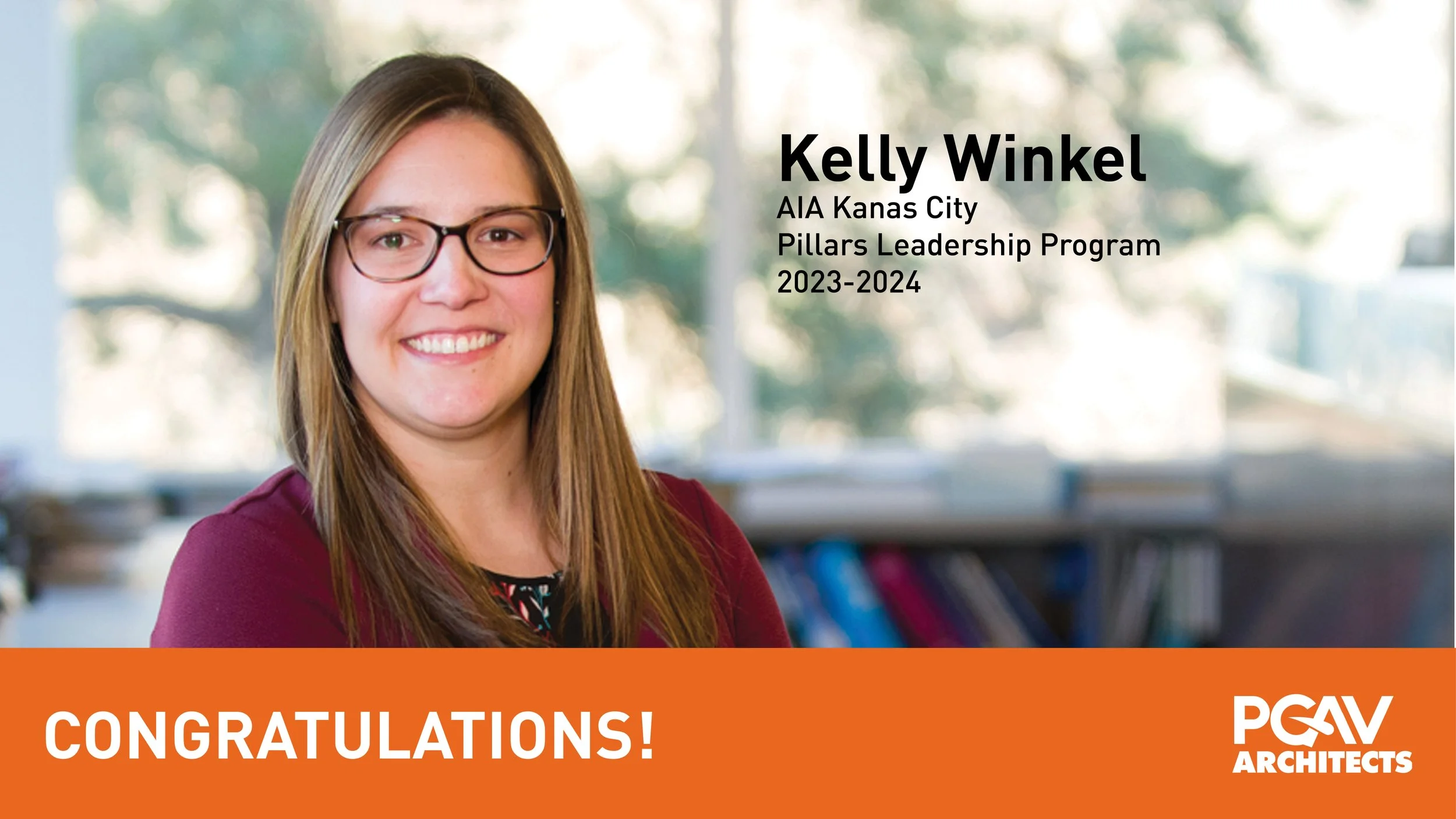 Kelly Winkel Accepted to AIA KC’s Pillars Leadership Program — PGAV ...