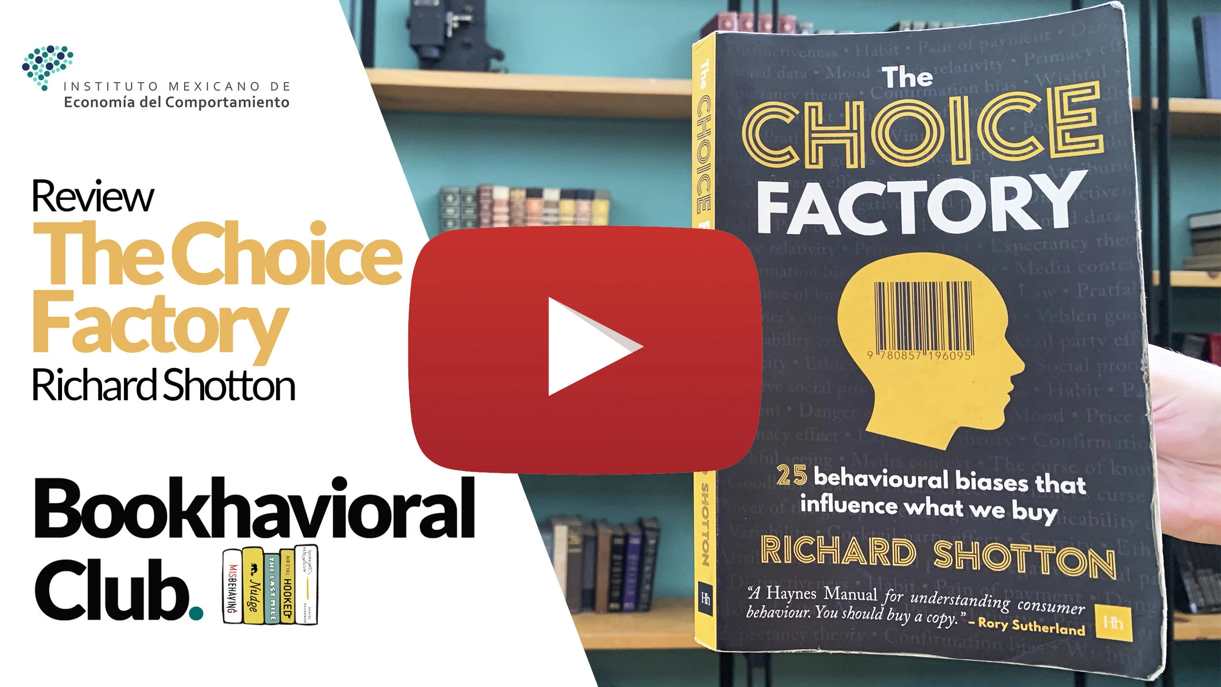 The Choice Factory: 25 Behavioural Biases that influence what we buy ...