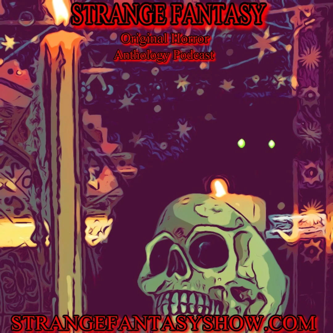 Support the Show! — Strange Fantasy Productions