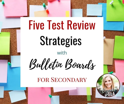 Five Test Review Strategies with Bulletin Boards — Bespoke ELA: Essay ...