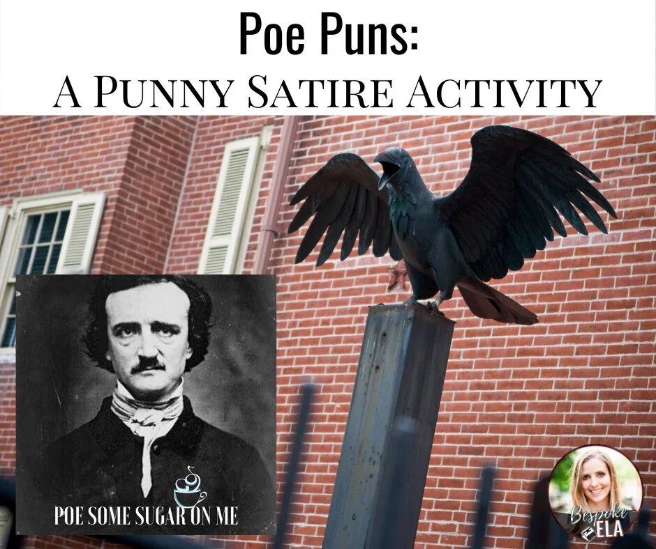 Poe Puns: A Punny Satire Activity Lesson Plan for Middle School + High ...