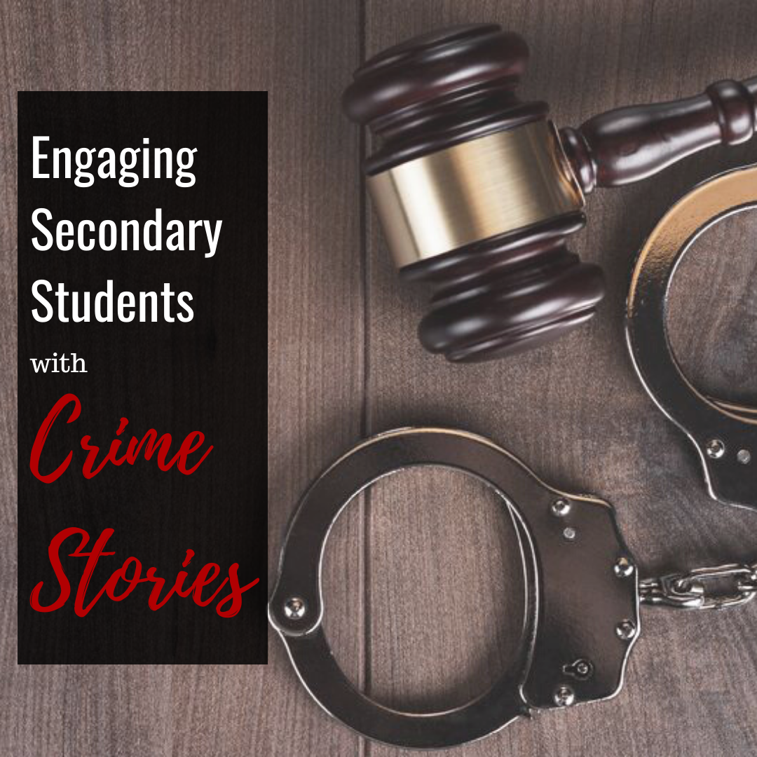 Engaging Secondary Students with Crime Stories — Bespoke ELA: Essay ...