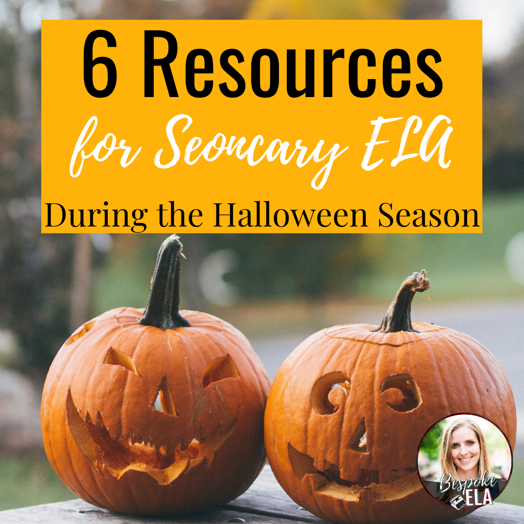6 Spooky and Engaging Halloween Activities & Lessons for Secondary ELA ...