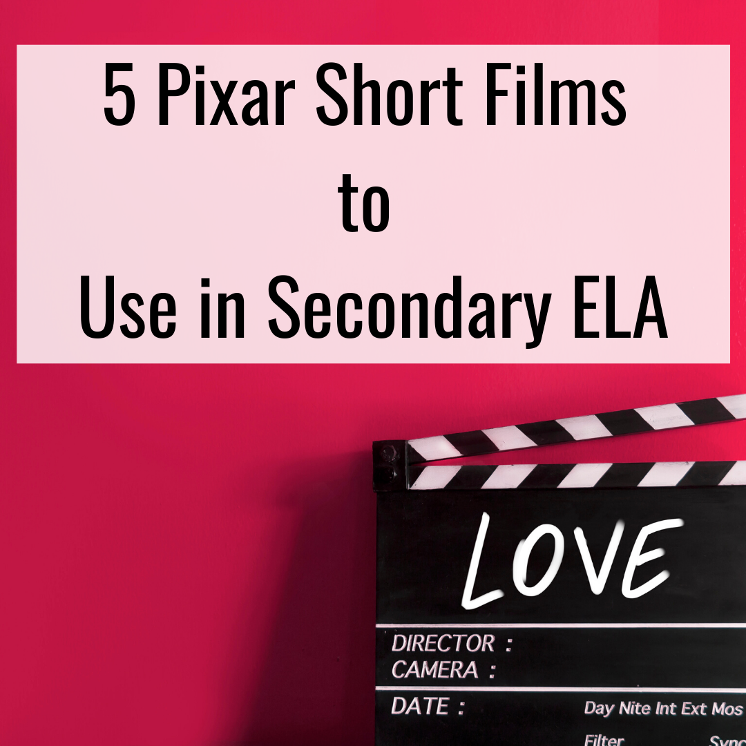 5 Pixar Short Films to Use in Secondary ELA — Bespoke ELA: Essay ...