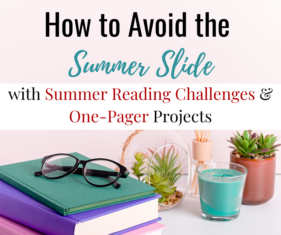 How to Avoid the Summer Slide with Summer Reading Challenges & One ...