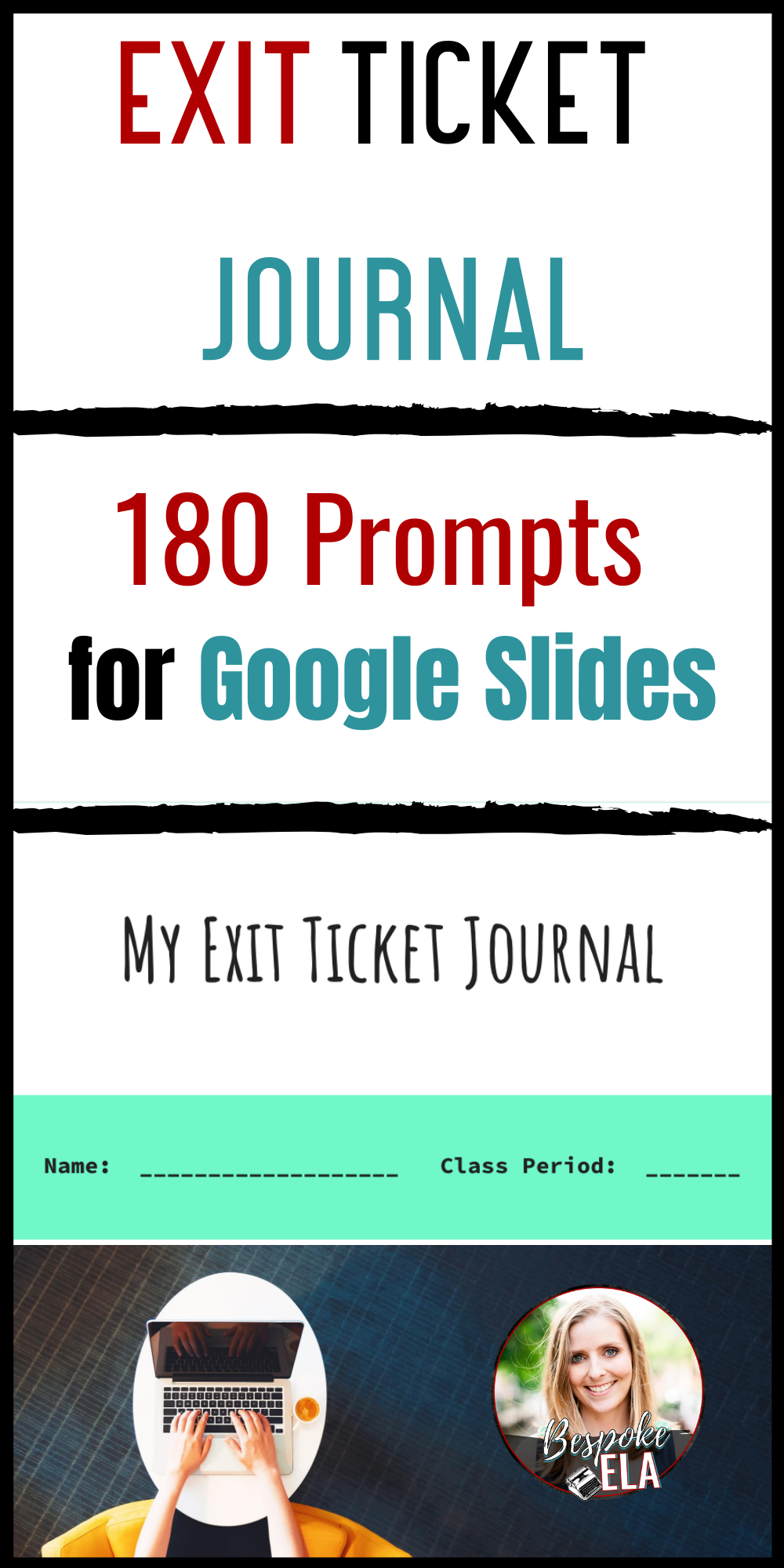 Using an Exit Ticket Journal to Check Understanding — Bespoke ELA ...