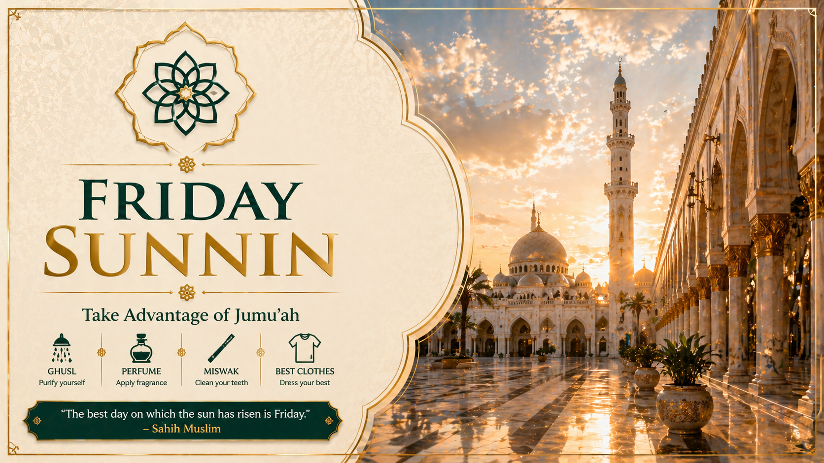 The Sunnahs and Etiquettes of Friday — Islamic Heritage Center
