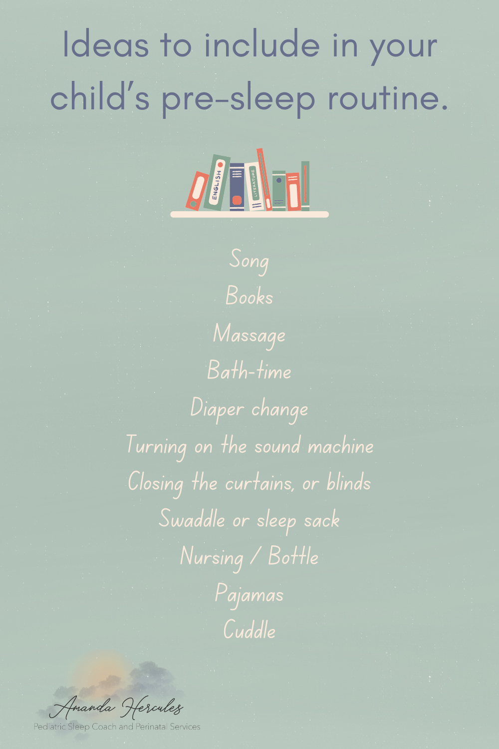 Tips for Creating a Bedtime and Naptime Routine for Your Child