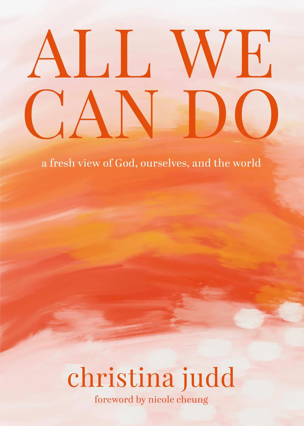 ALL WE CAN DO book — Christina Judd