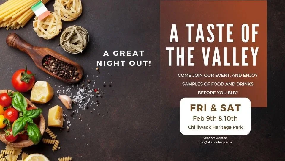 A Taste of the Valley Feb 2024 — Around Chilliwack