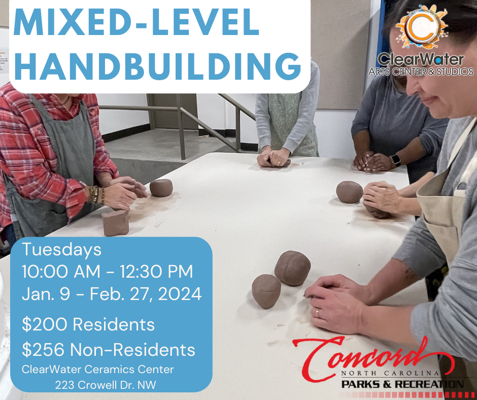 Mixed-Level Handbuilding — ClearWater Arts Center & Studios