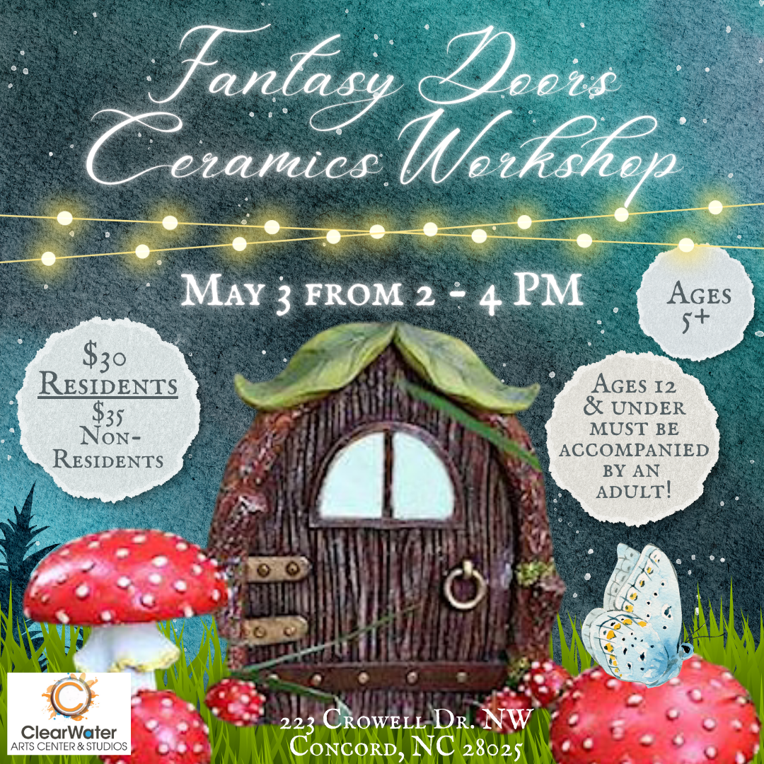 🍄 Fantasy Doors Public Ceramics Workshop 🍄 — ClearWater Arts Center ...