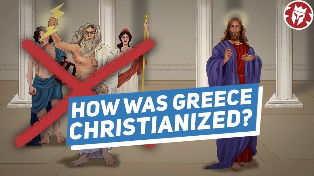 The Christianization Of Greece: How Greeks Was Christianized