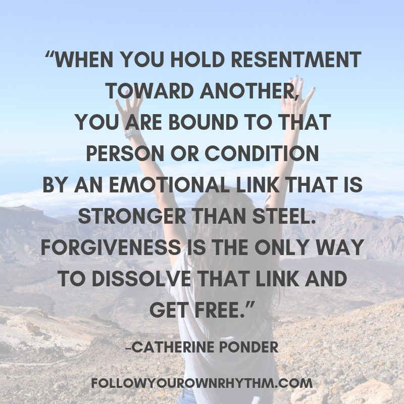 The Power of Forgiveness — Follow Your Own Rhythm